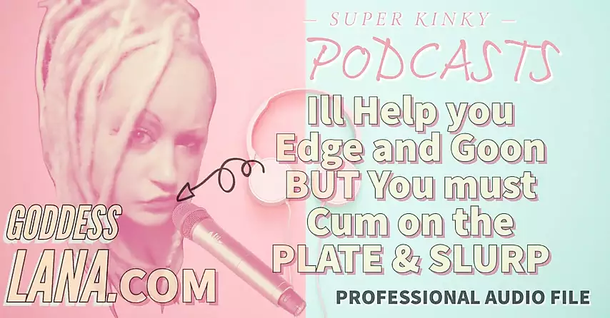 Audio Only Kinky Podcast 11 I Can Help You Edge And Goon But You