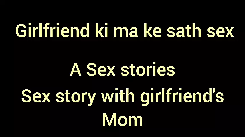 Sex With Girlfriends Mom Indian Ai Milf Porn Xhamster