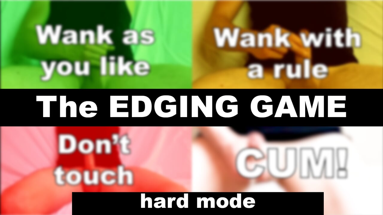 Das Edging Spiel Spermakontrolle Harter Modus Xhamster 2050